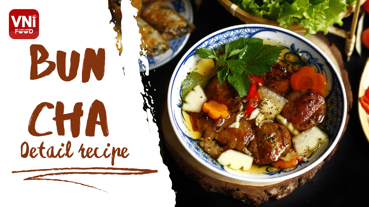 Bun Cha (Vietnamese Grilled Pork Noodles)