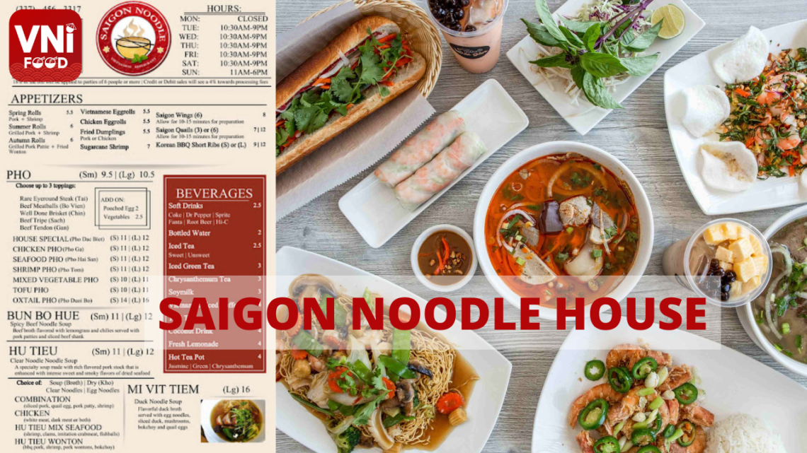 Saigon Noodle House: Where Tradition Meets Flavor - VniFood